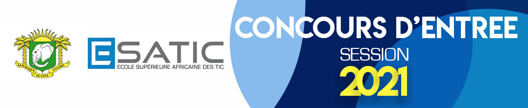 ESATIC | CONCOURS D'ENTREE